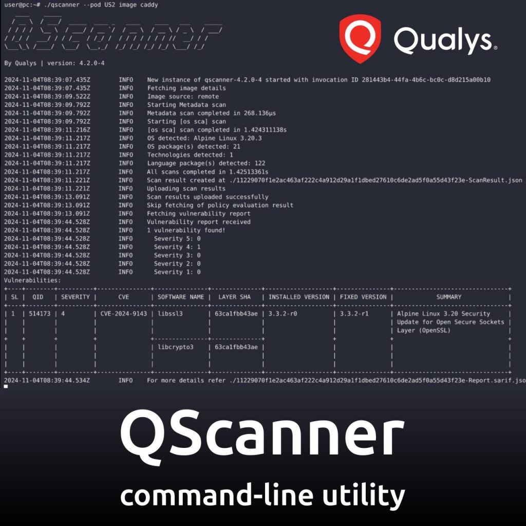 Qualys released QScanner – a console vulnerability scanner for ...